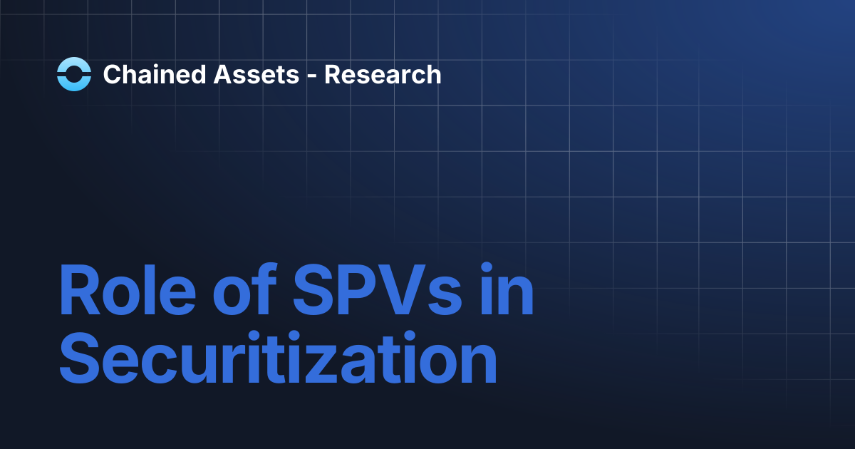 Role of SPVs in Securitization | Chained Assets - Research
